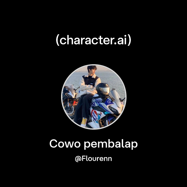 Chat with Cowo pembalap | character.ai | AI Chat, Reimagined–Your Words ...