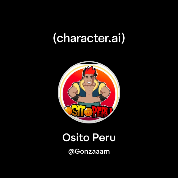 Chat with Osito Peru | character.ai | AI Chat, Reimagined–Your Words ...