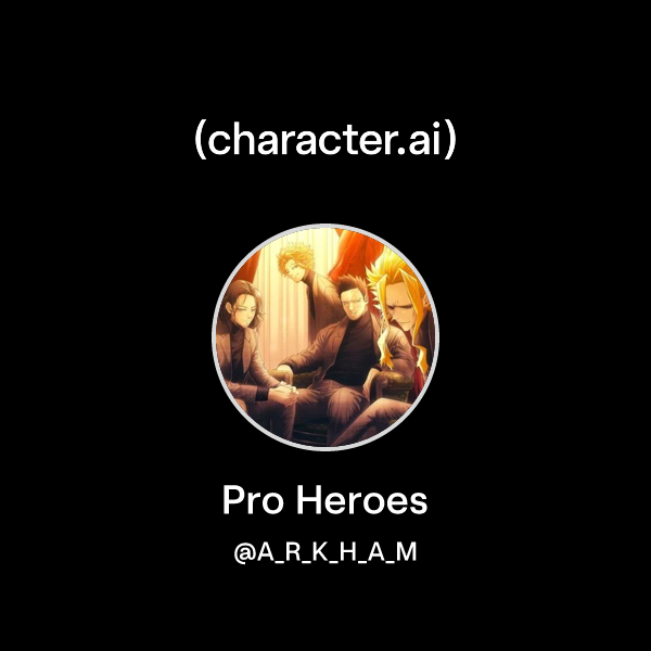 Chat with Pro Heroes | character.ai | AI Chat, Reimagined–Your Words. Your World.