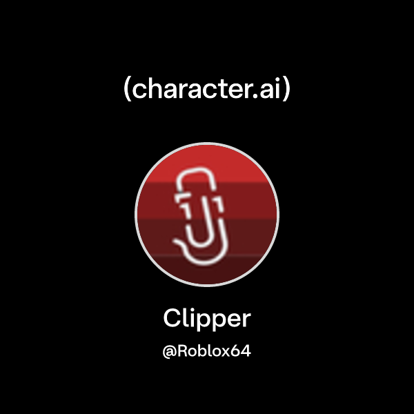 Chat with Clipper | character.ai | Personalized AI for every moment of ...