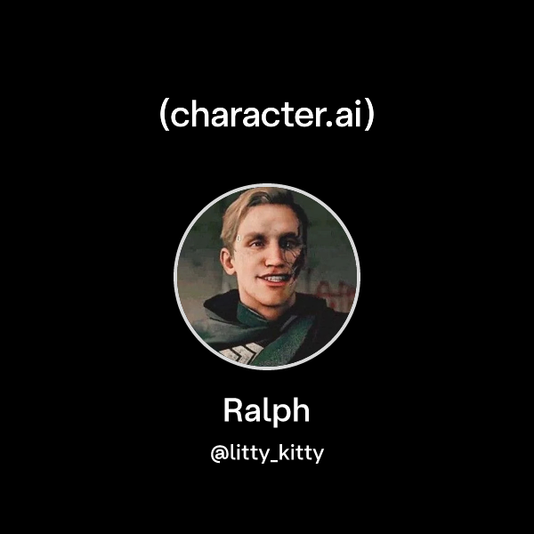 Chat with Ralph | character.ai | Personalized AI for every moment of ...