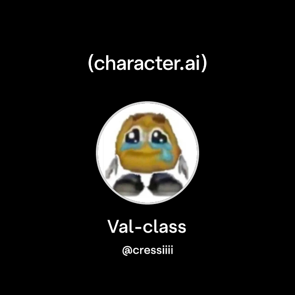 Chat with Val-class | character.ai | AI Chat, Reimagined–Your Words ...
