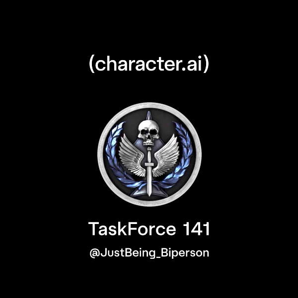 Chat with TaskForce 141 | character.ai | AI Chat, Reimagined–Your Words. Your World.