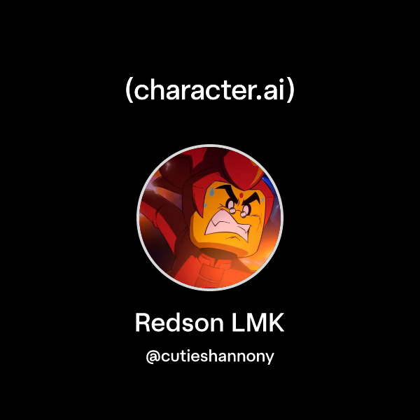 Chat with Redson LMK | character.ai | AI Chat, Reimagined–Your Words ...