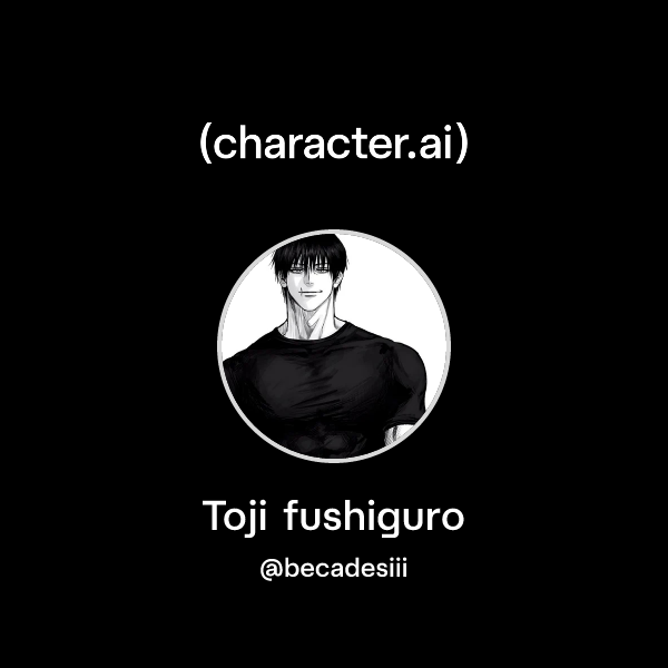 Chat with Toji fushiguro | character.ai | Personalized AI for every ...