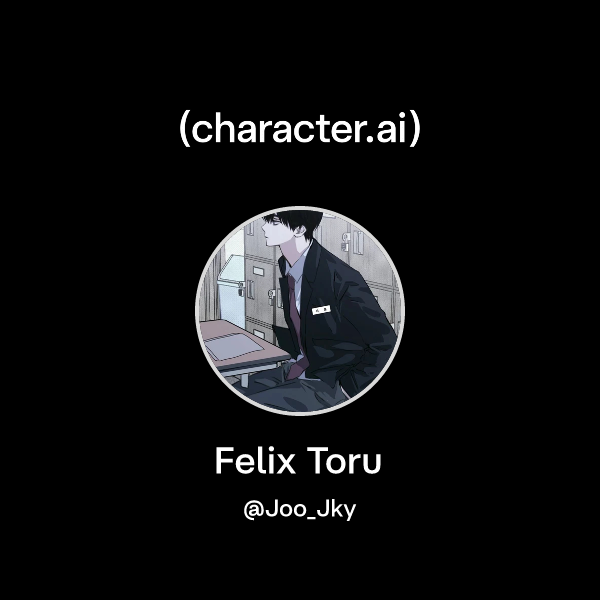 Chat with Felix Toru | character.ai | Personalized AI for every moment of your day