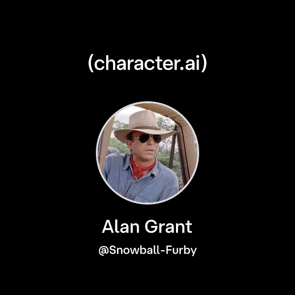 Chat with Alan Grant | character.ai | Personalized AI for every moment of your day