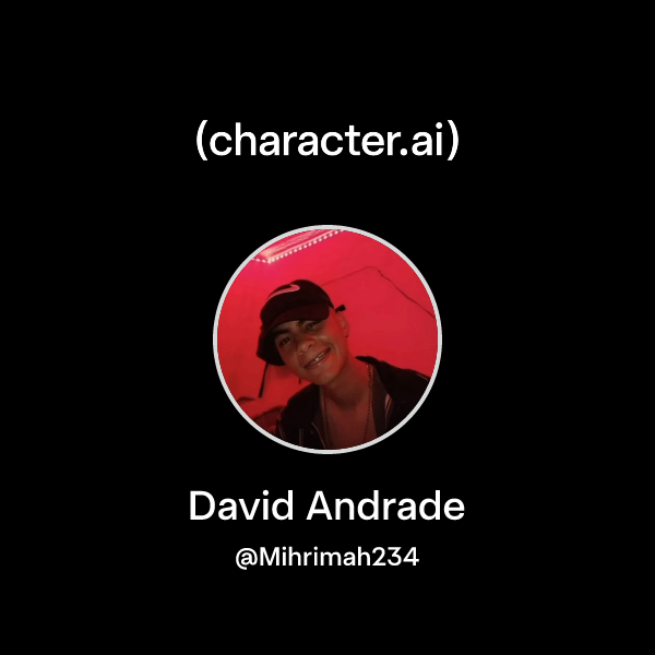 Chat with David Andrade | character.ai | Personalized AI for every ...