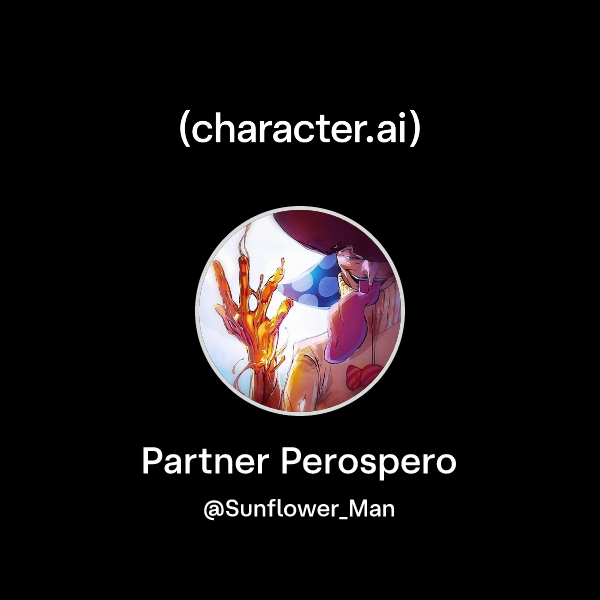Chat with Partner Perospero | character.ai | AI Chat, Reimagined–Your ...