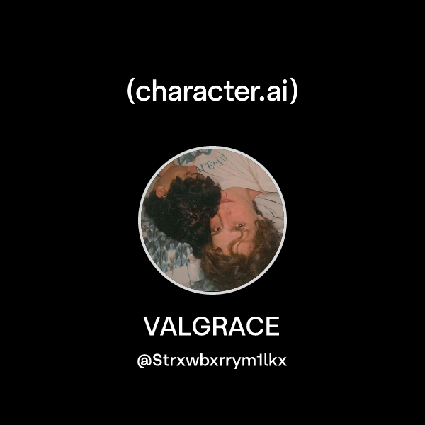 Chat with VALGRACE | character.ai | AI Chat, Reimagined–Your Words ...