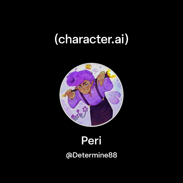 Chat with Peri | character.ai | Personalized AI for every moment of ...