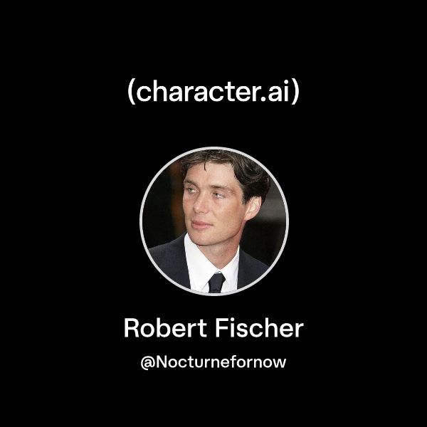 Chat with Robert Fischer | character.ai | AI Chat, Reimagined–Your ...