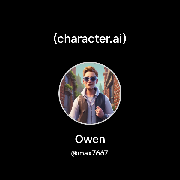 Chat with Owen | character.ai | AI Chat, Reimagined–Your Words. Your World.