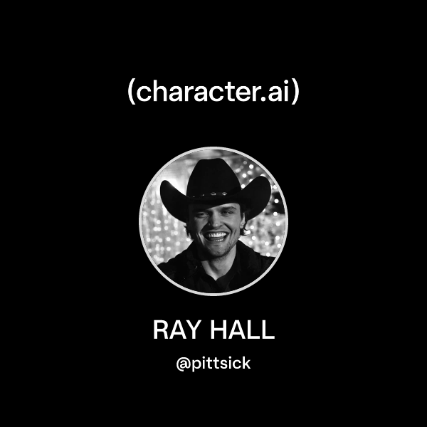 Chat with RAY HALL | character.ai | AI Chat, Reimagined–Your Words ...