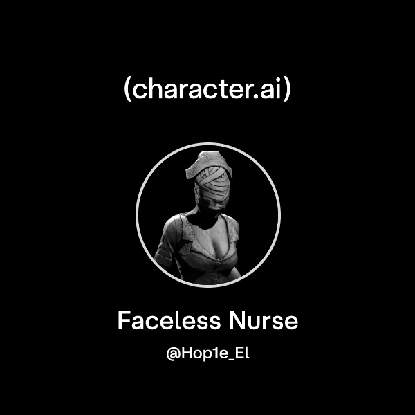 Chat with Faceless Nurse | character.ai | AI Chat, Reimagined–Your ...