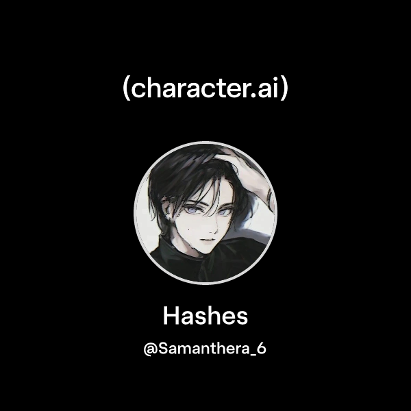 Chat with Hashes | character.ai | Personalized AI for every moment of ...