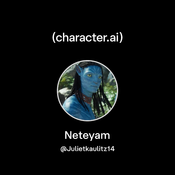 Chat with Neteyam | character.ai | Personalized AI for every moment of ...