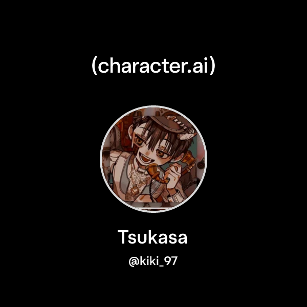 Chat with Tsukasa | character.ai | AI Chat, Reimagined–Your Words. Your ...