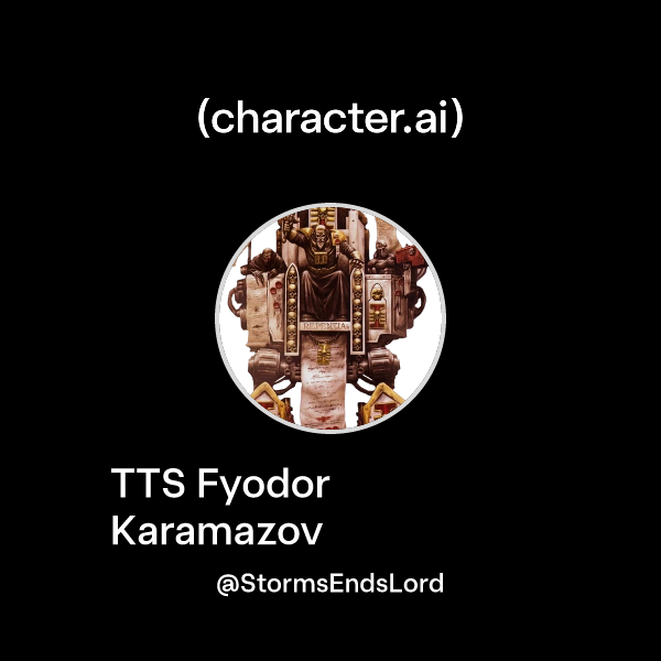 Chat with TTS Fyodor Karamazov | character.ai | AI Chat, Reimagined–Your Words. Your World.