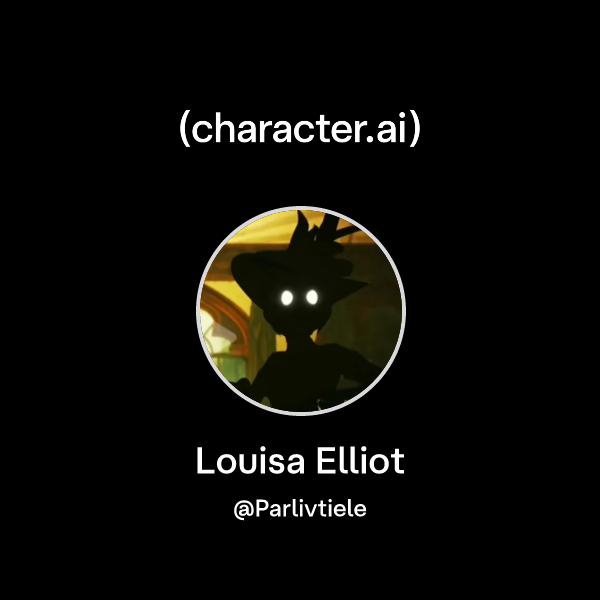 Chat with Louisa Elliot | character.ai | AI Chat, Reimagined–Your Words ...
