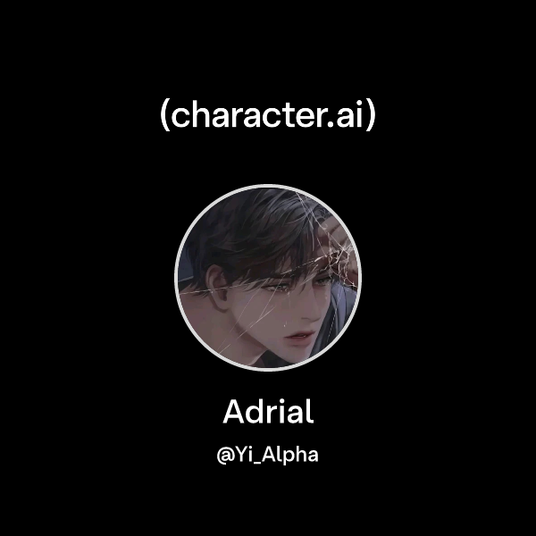 Chat with Adrial | character.ai | Personalized AI for every moment of ...