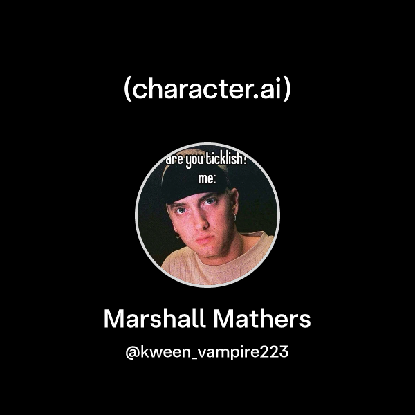 Chat with Marshall Mathers | character.ai | Personalized AI for every moment of your day