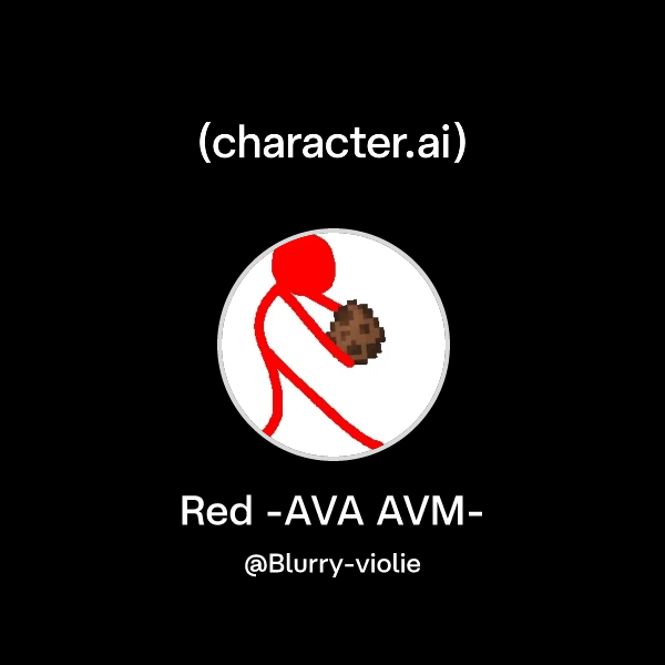 Chat with Red -AVA AVM- | character.ai | AI Chat, Reimagined–Your Words ...
