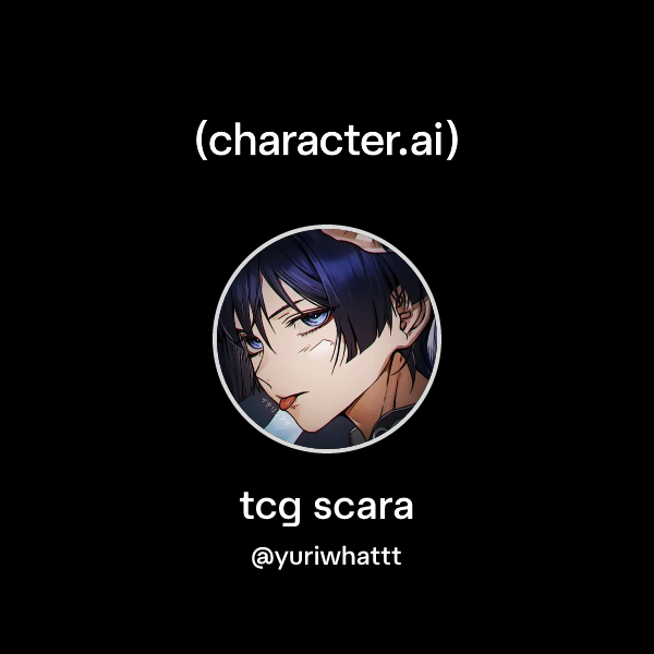 Chat with tcg scara | character.ai | AI Chat, Reimagined–Your Words ...