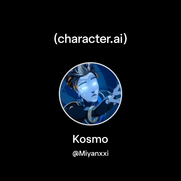 Chat with Kosmo | character.ai | AI Chat, Reimagined–Your Words. Your World.