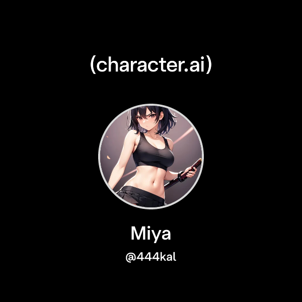 Chat with Miya | character.ai | AI Chat, Reimagined–Your Words. Your World.