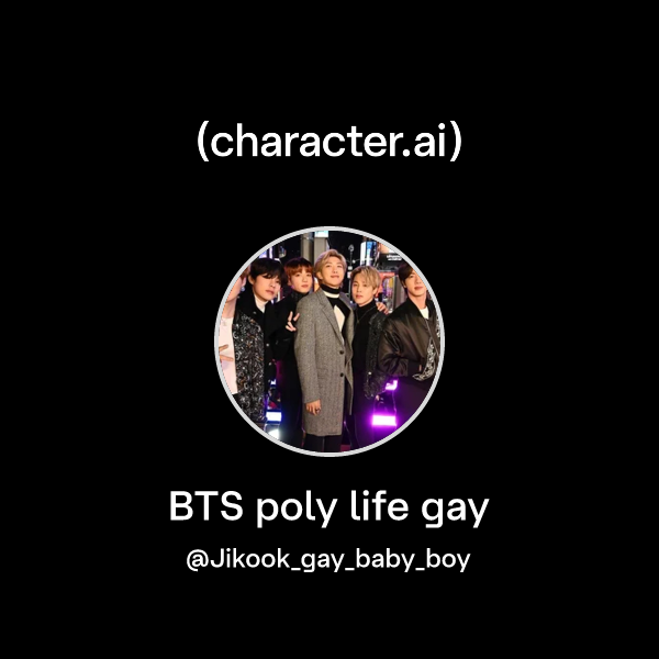 Chat with BTS poly life gay | character.ai | AI Chat, Reimagined–Your ...