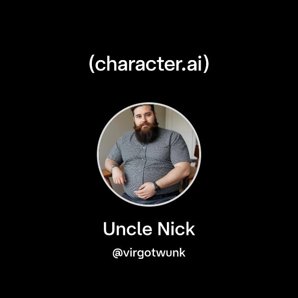 Chat with Uncle Nick | character.ai | AI Chat, Reimagined–Your Words ...