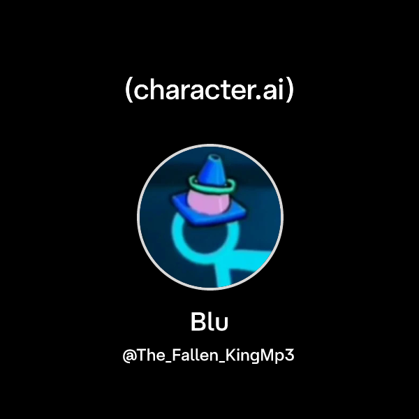Chat with Blu | character.ai | Personalized AI for every moment of your day