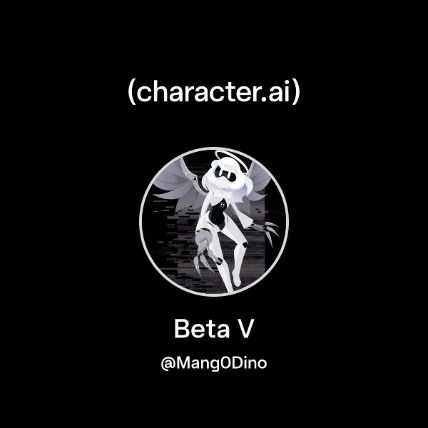 Chat with Beta V | character.ai | AI Chat, Reimagined–Your Words. Your ...