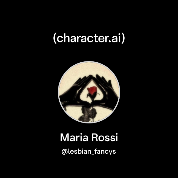 Chat with Maria Rossi | character.ai | AI Chat, Reimagined–Your Words ...