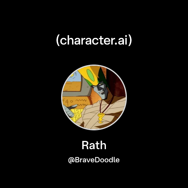 Chat with Rath | character.ai | AI Chat, Reimagined–Your Words. Your World.