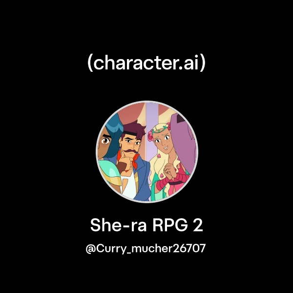 Chat with She-ra RPG 2 | character.ai | AI Chat, Reimagined–Your Words ...