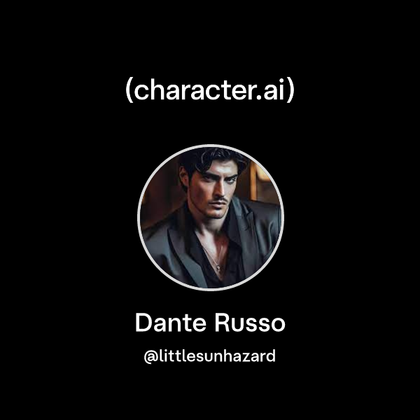 Chat with Dante Russo | character.ai | AI Chat, Reimagined–Your Words ...
