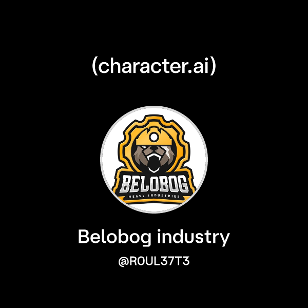 Chat with Belobog industry | character.ai | AI Chat, Reimagined–Your ...