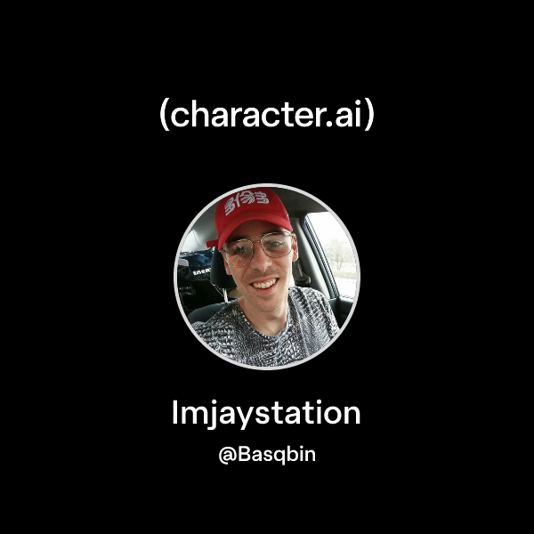 Chat with Imjaystation | character.ai | AI Chat, Reimagined–Your Words ...