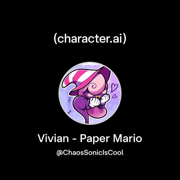 Chat with Vivian - Paper Mario | character.ai | AI Chat, Reimagined ...