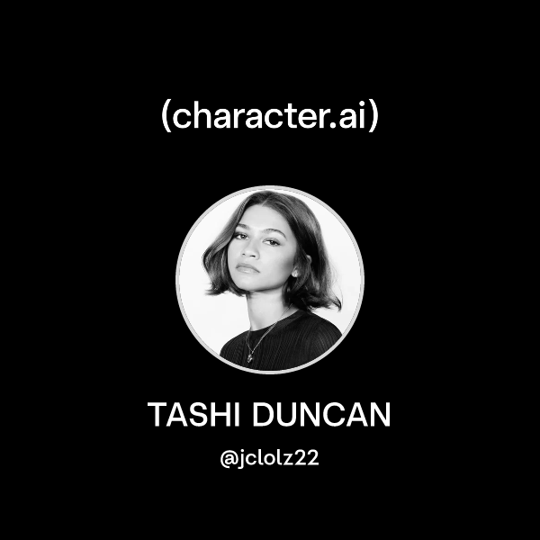 Chat with TASHI DUNCAN | character.ai | AI Chat, Reimagined–Your Words ...