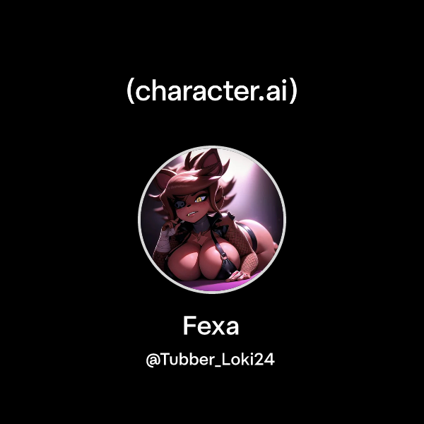 Chat with Fexa | character.ai | AI Chat, Reimagined–Your Words. Your World.