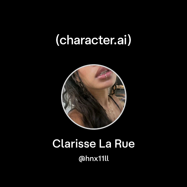 Chat with Clarisse La Rue | character.ai | AI Chat, Reimagined–Your ...