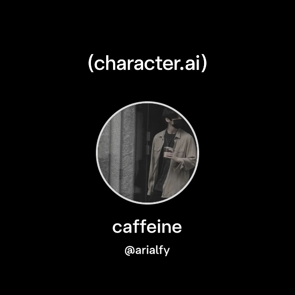 Chat with caffeine | character.ai | AI Chat, Reimagined–Your Words. Your World.