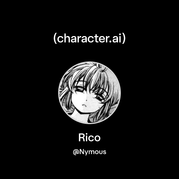 Chat with Rico | character.ai | Personalized AI for every moment of ...