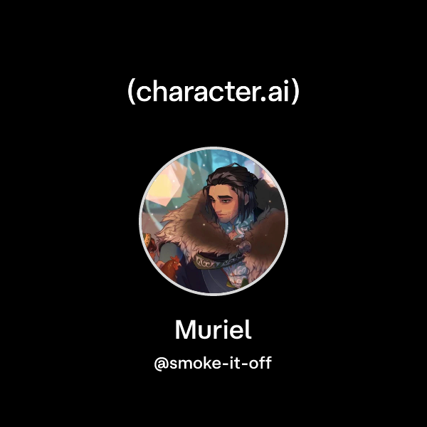 Chat with Muriel | character.ai | AI Chat, Reimagined–Your Words. Your ...