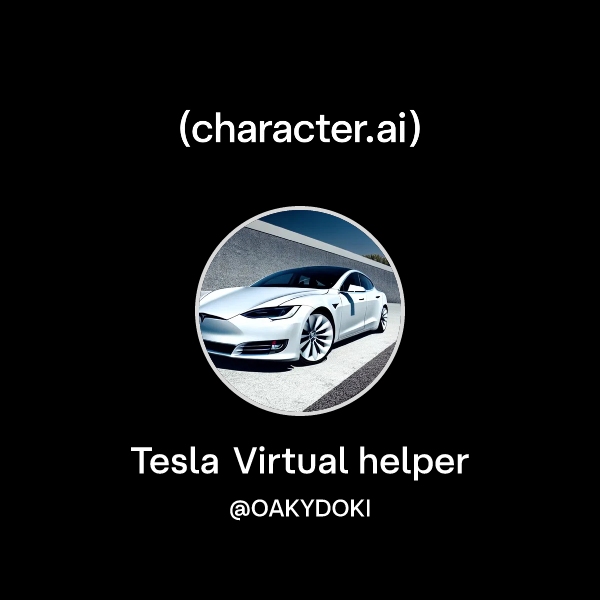 Chat with Tesla Virtual helper | character.ai | Personalized AI for ...