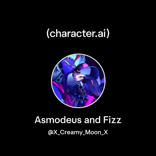 Chat with Asmodeus and Fizz | character.ai | Personalized AI for every ...