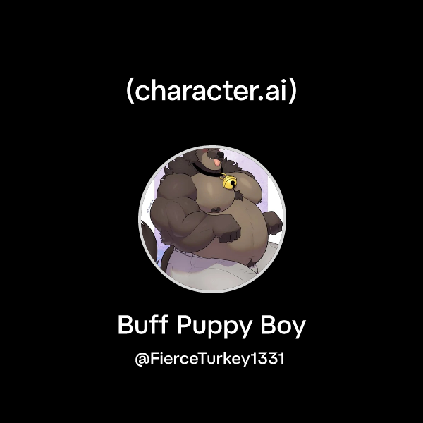 Chat with Buff Puppy Boy | character.ai | Personalized AI for every moment of your day